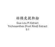Gua Lou Pi - Trichosanthes (Fruit Rind) Extract | Max Nature